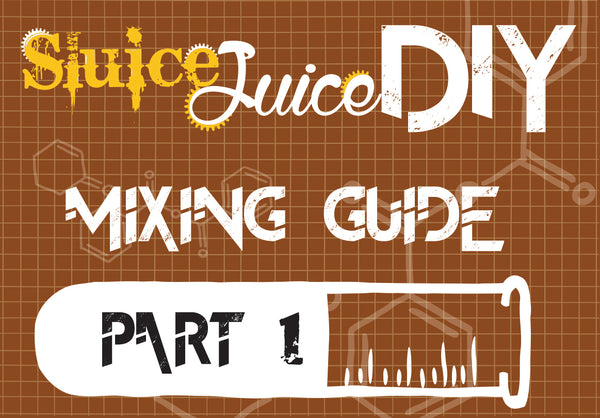 How to Mix E-Liquid – www.sluicejuice.co.uk